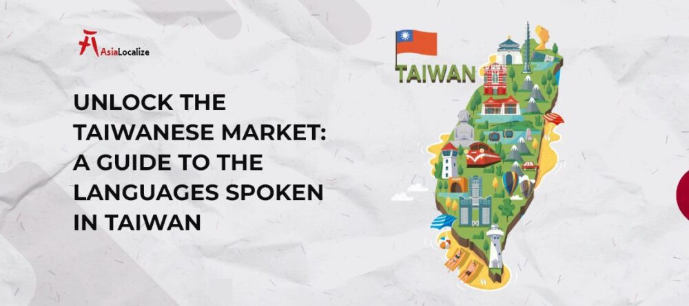 Languages Spoken in Taiwan: 5 Key Facts for Business